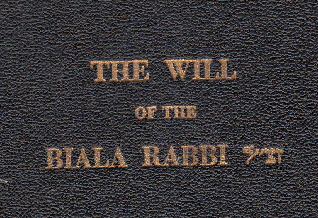 The Will of the Biala Rabbi, London, 1948 – Jewish Miscellanies