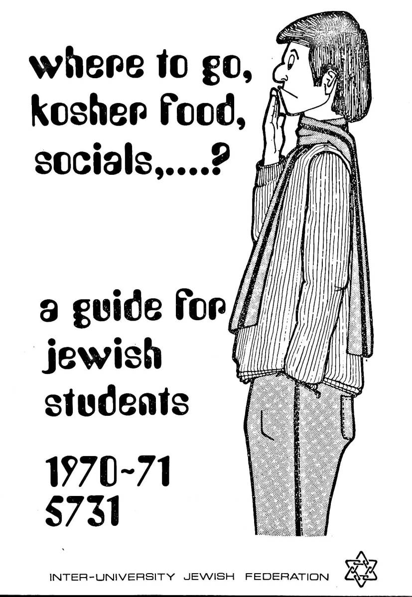 A Guide for Jewish Students, Inter-University Jewish Federation, London ...